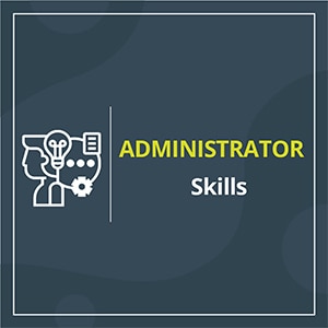 Administrator Skills - IrishJobs Career Advice